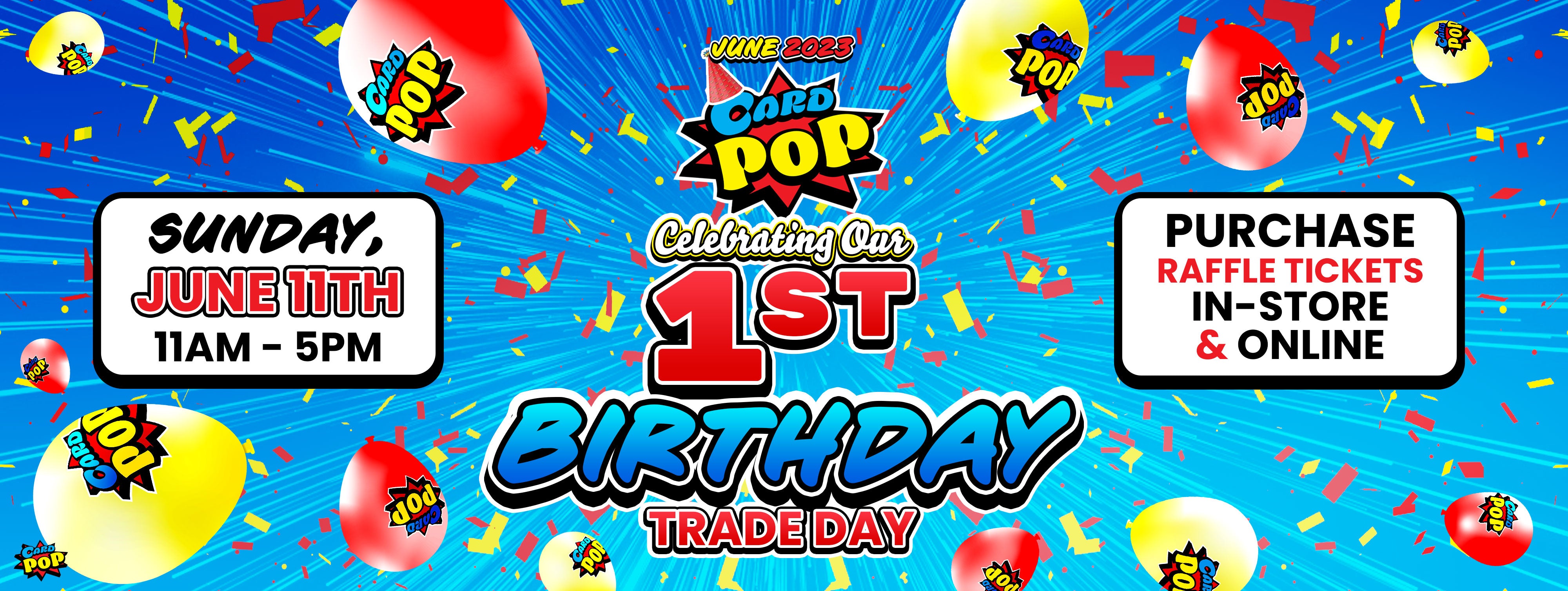 Card Pop's 1st Birthday Trade Day! – CARDPOPUSA